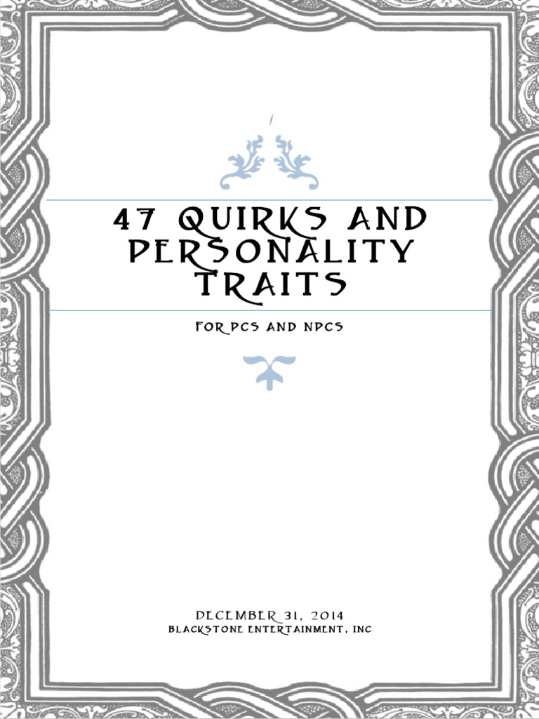 47 Quirks and Personality Traits For PCs and NPCs | PDF | Optimism ...