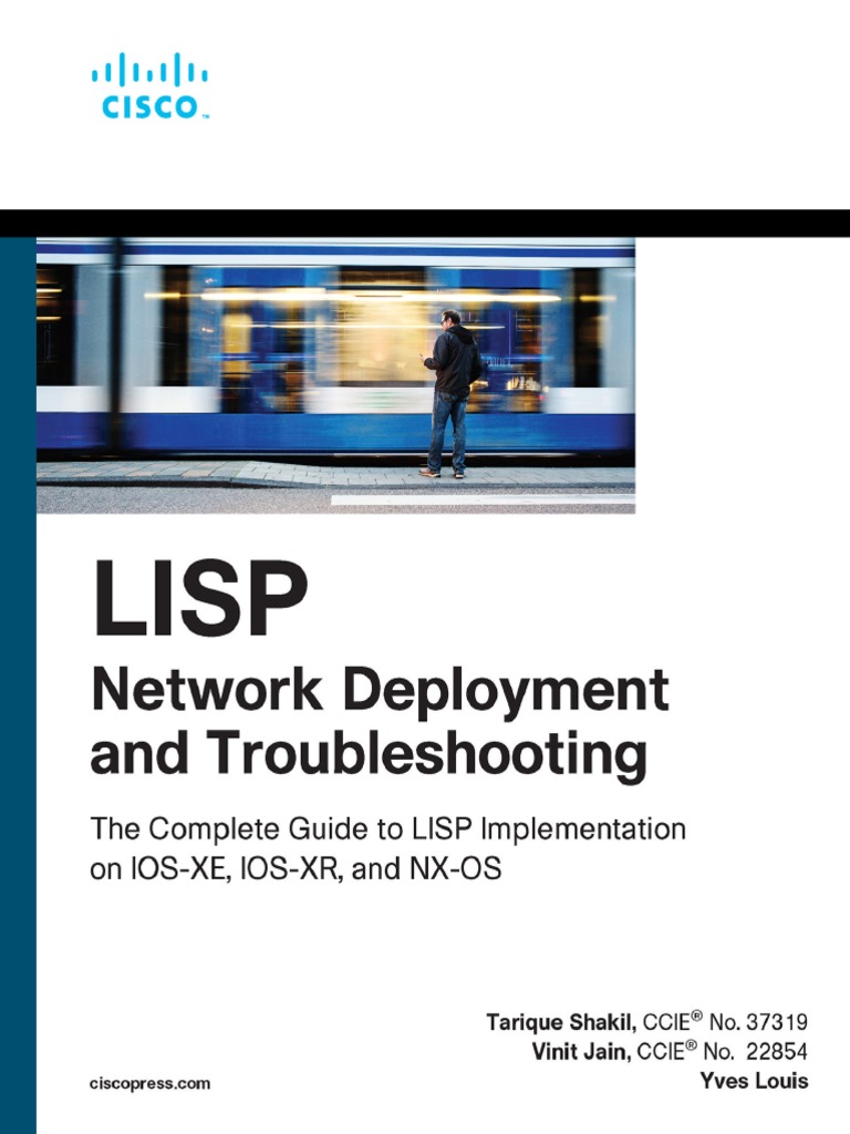 Cisco Press LISP Network Deployment and Troubleshooting The Complete ...