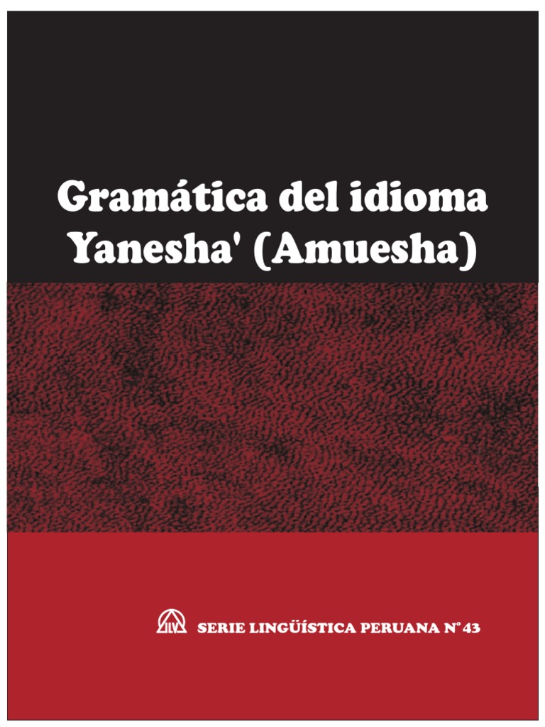 Gramática Del Idioma Yanesha (Amuesha) - Slp43 | PDF | Palabra ...
