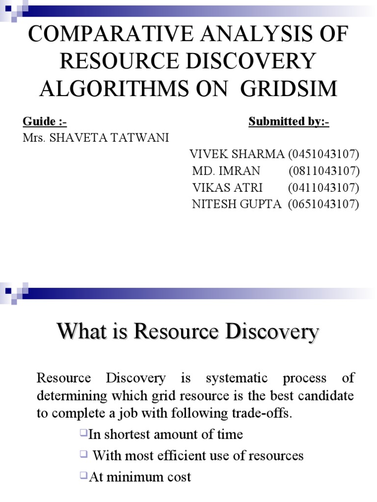 Comparative Analysis of Resource Discovery Algorithms On Gridsim | PDF | Grid Computing | Networks
