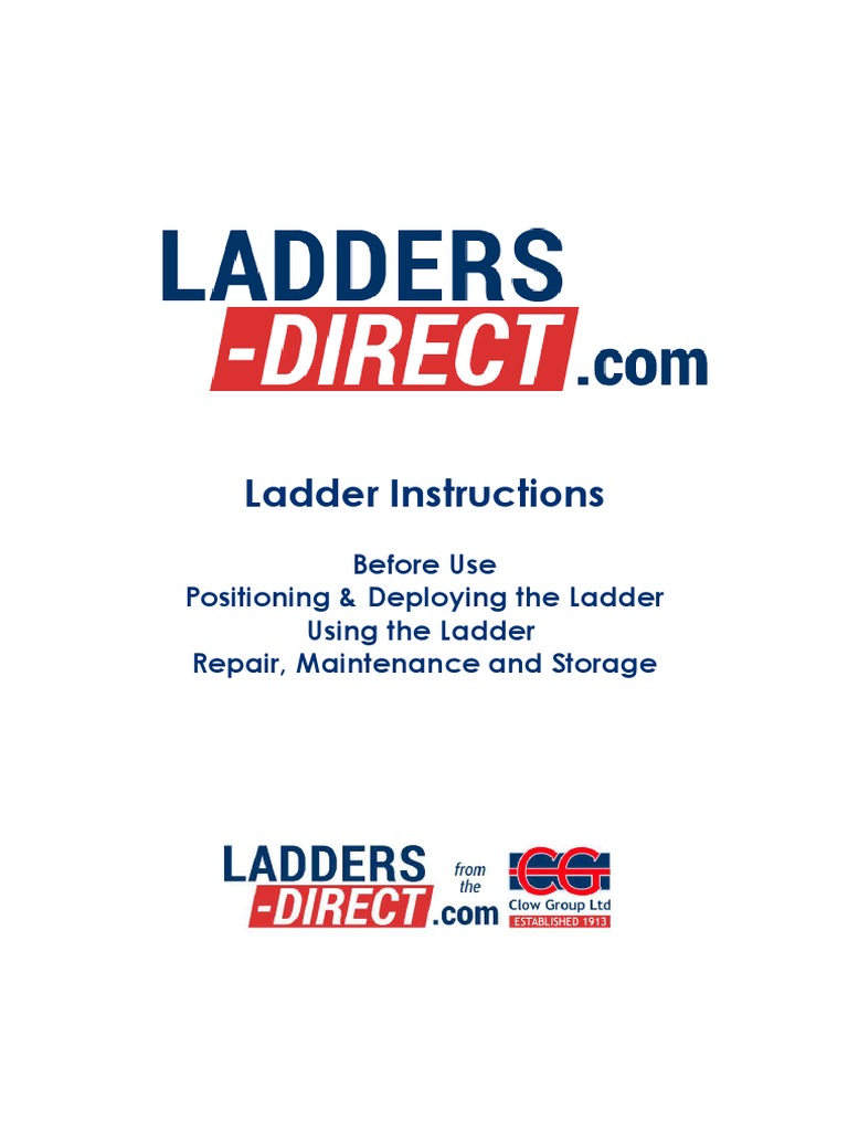 Ladder Instructions: Before Use Positionin G & Deploying The Ladder ...