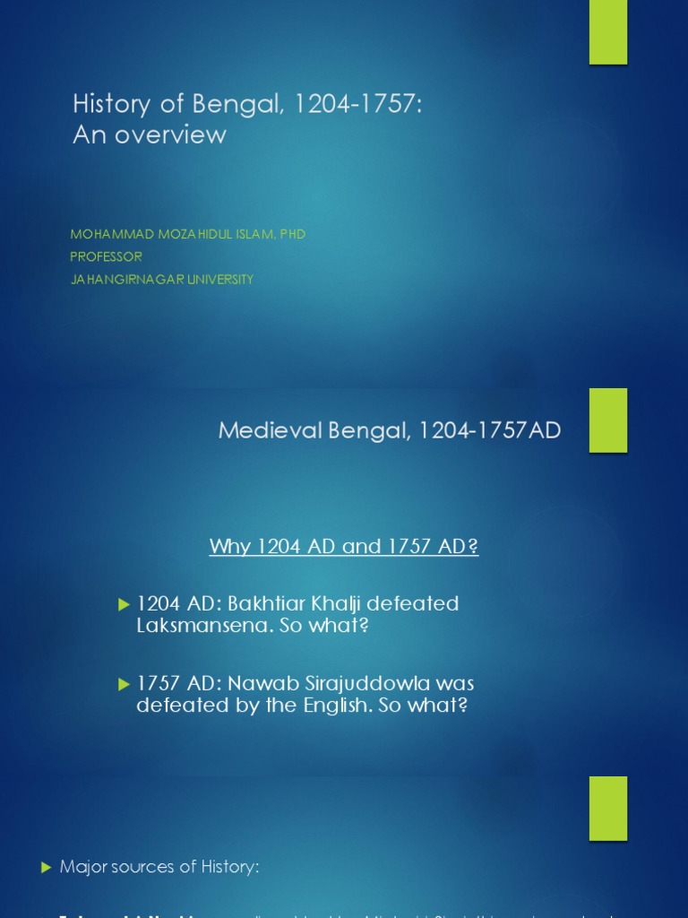 History of Bengal, 1204-1757: An Overview: Mohammad Mozahidul Islam ...