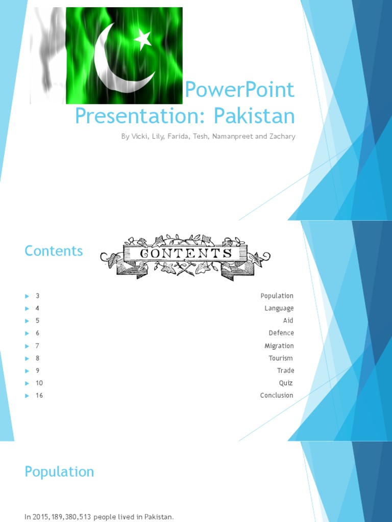Powerpoint Presentation: Pakistan: by Vicki, Lily, Farida, Tesh ...