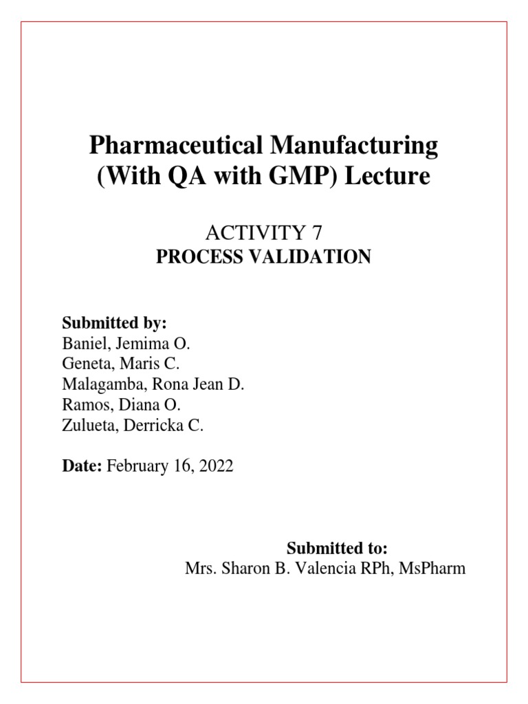 Pharmaceutical Manufacturing (With QA With GMP) Lecture: Activity 7 ...