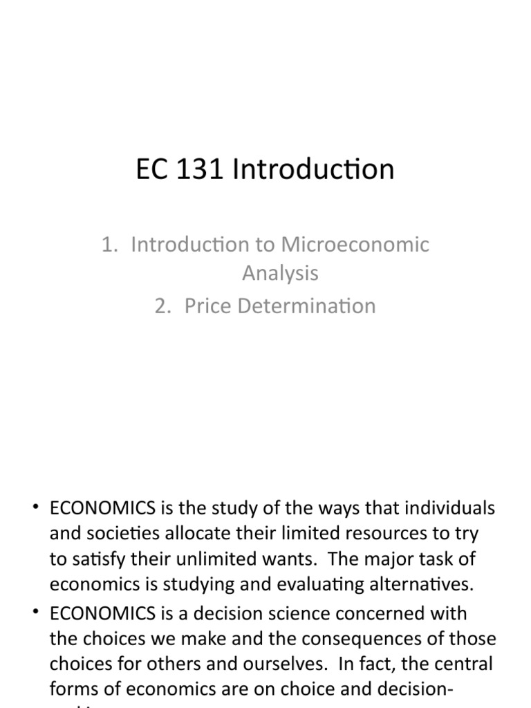 EC 131 Introduction: 1. Introduction To Microeconomic Analysis 2. Price ...