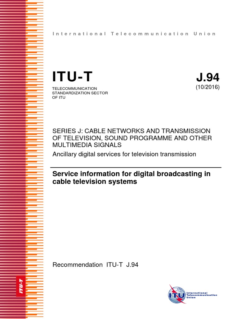 Series J: Cable Networks and Transmission of Television, Sound ...
