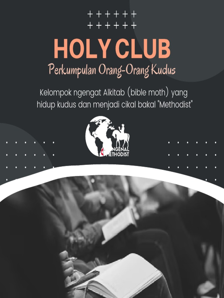 Holy Club - Perkumpulan Orang Orang Kudus Dalam Tradisi Gereja ...