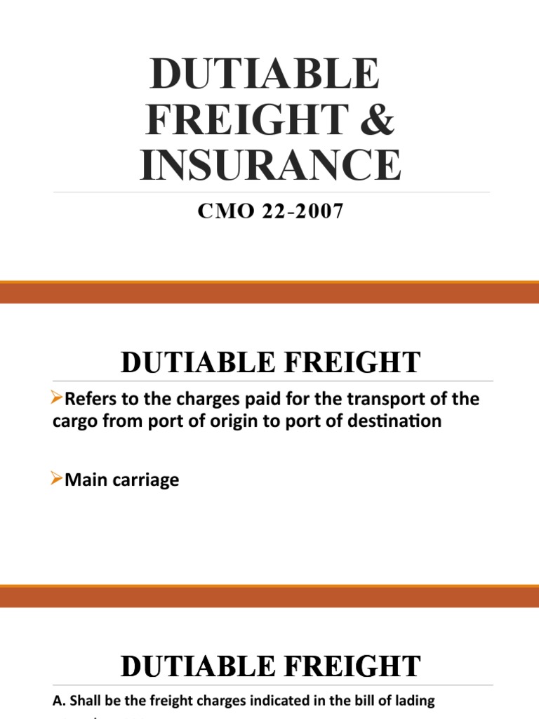 Dutiable Freight & Insurance | PDF | Cargo | Business Law