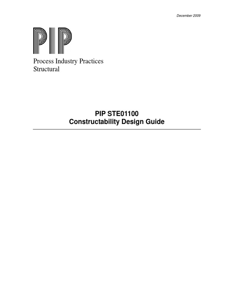 Process Industry Practices Structural: PIP STE01100 Constructability Design Guide | PDF | Deep ...