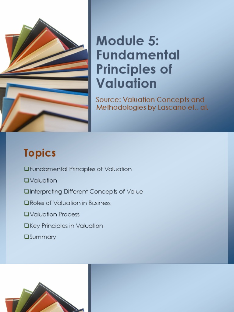 Module 5 - Fundamental Principles of Valuation | Download Free PDF ...