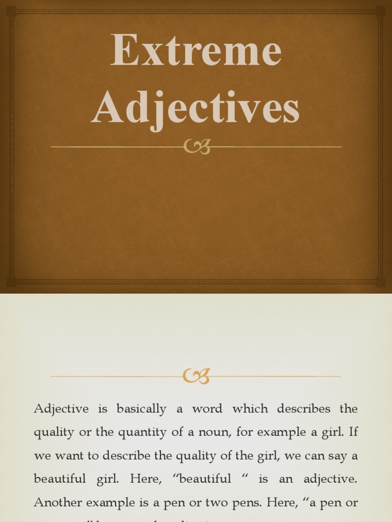 Extreme Adjectives | PDF | Adjective | Adverb