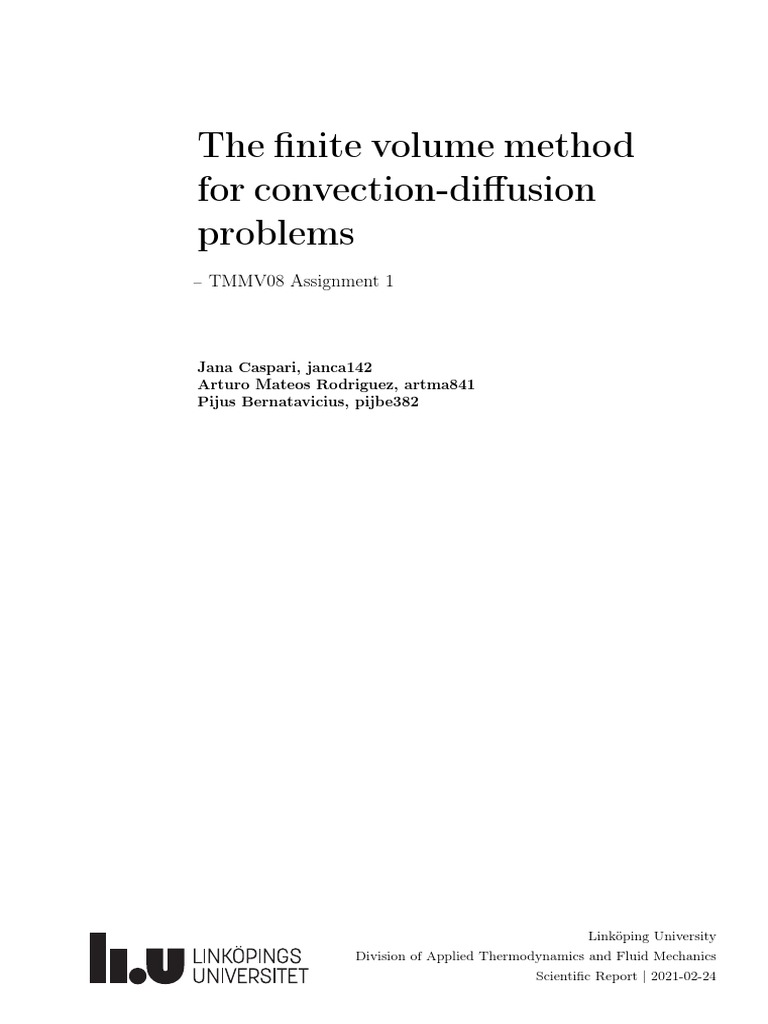 The Finite Volume Method For Convection-Diffusion Problems: TMMV08 Assignment 1 | PDF | Integral ...