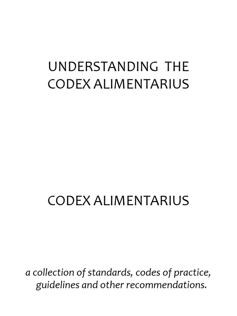 Understanding The Codex Alimentarius | PDF | Foods | Food Safety