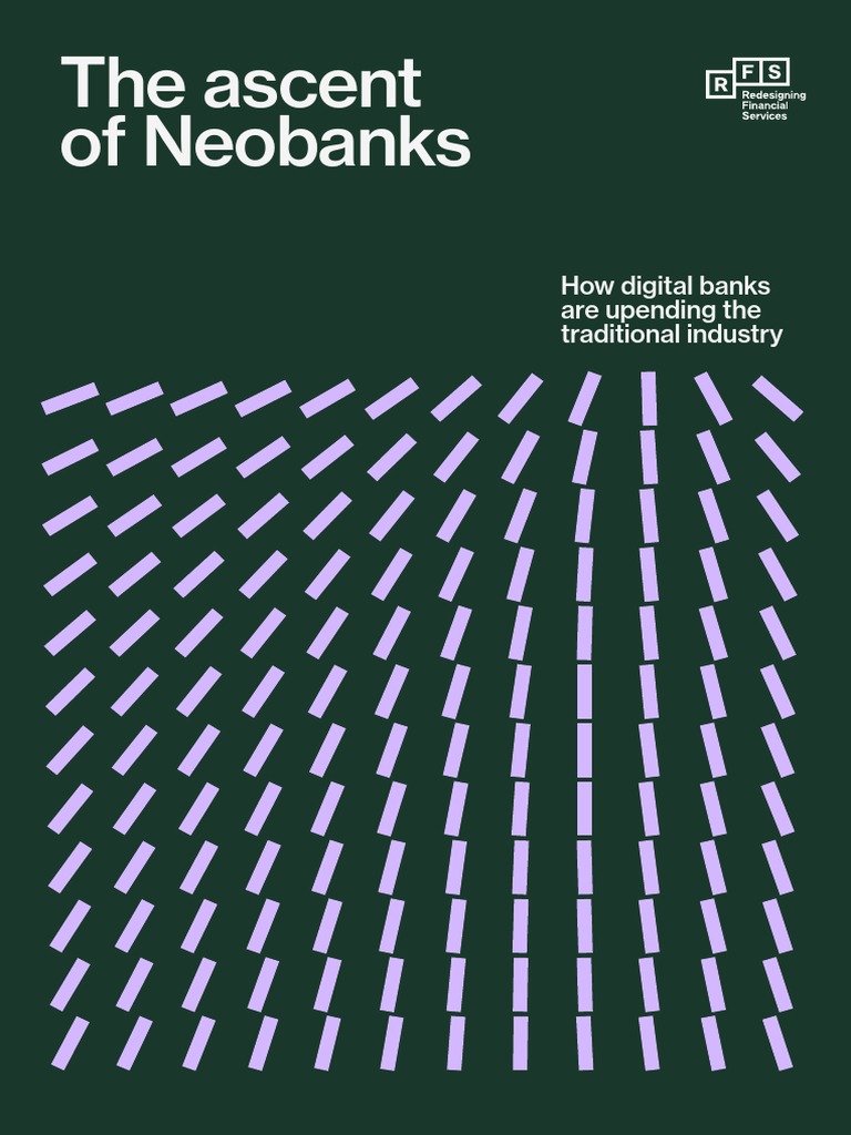 Neobanks Disrupting Traditional Banks Pdf Banks Finance Money