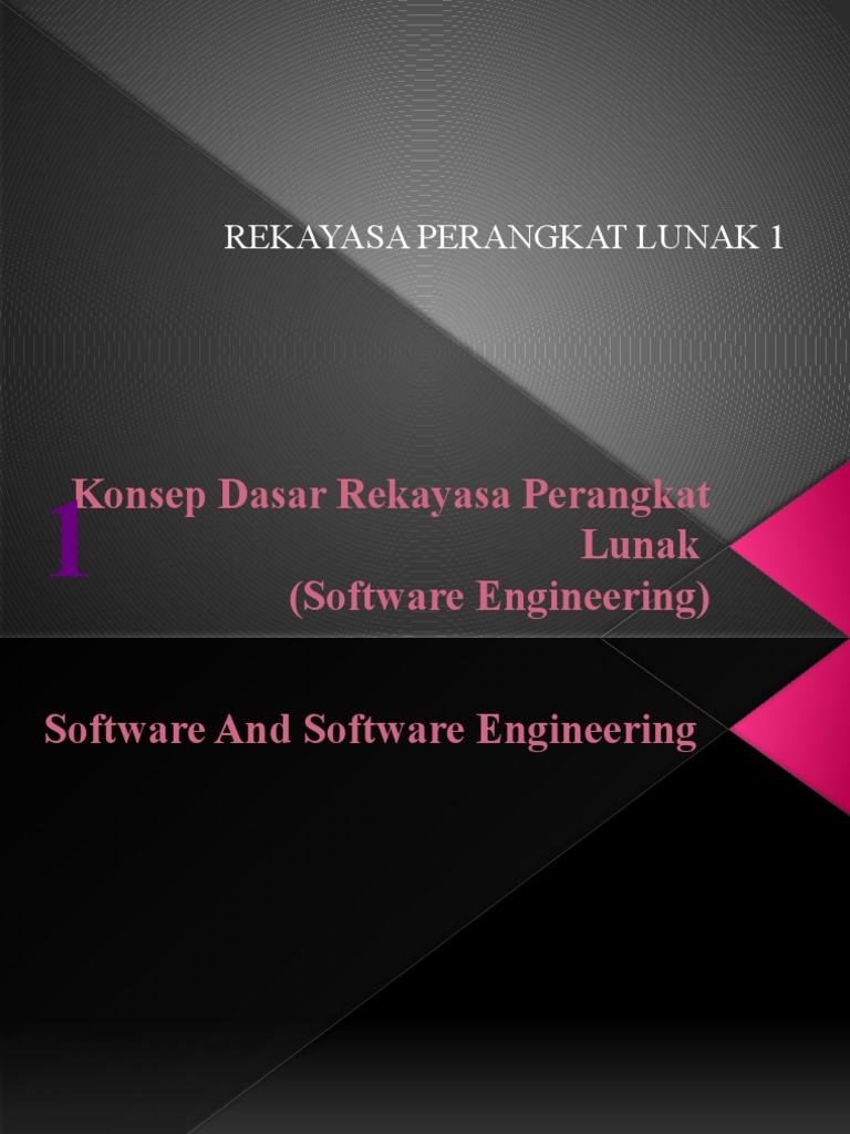 1 Konsep Dasar Rekayasa Perangkat Lunak | PDF