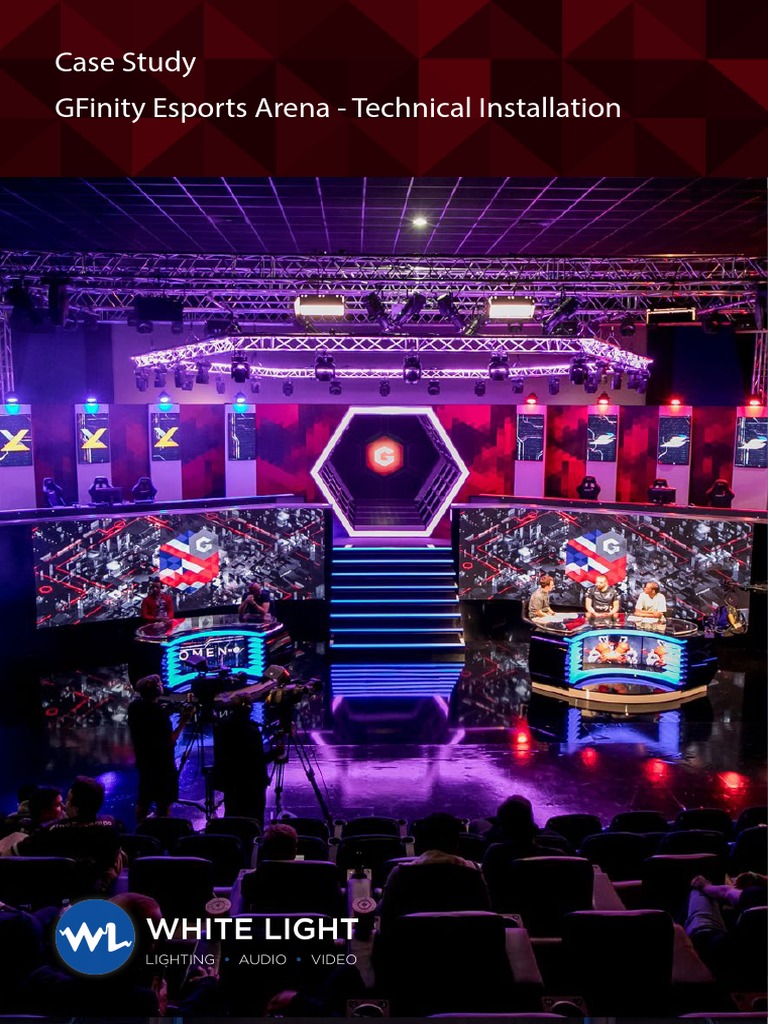 Case Study Gfinity Esports Arena - Technical Installation | PDF