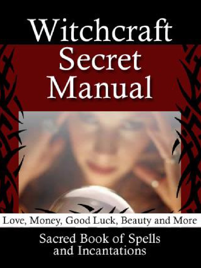 Witchcraft Secret Manual: Esteban J. Portela | PDF | Witchcraft | Wicca