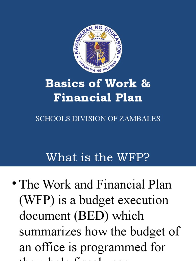 Basics of Work & Financial Plan: Schools Division of Zambales ...
