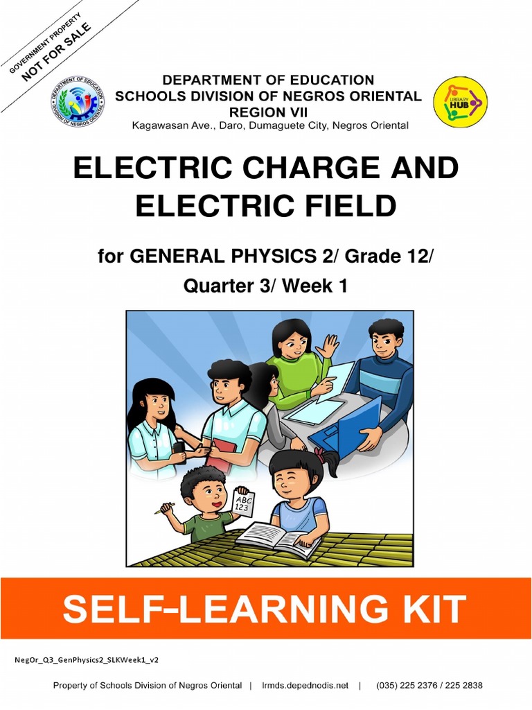 Electric Charge and Electric Field: For GENERAL PHYSICS 2/ Grade 12 ...