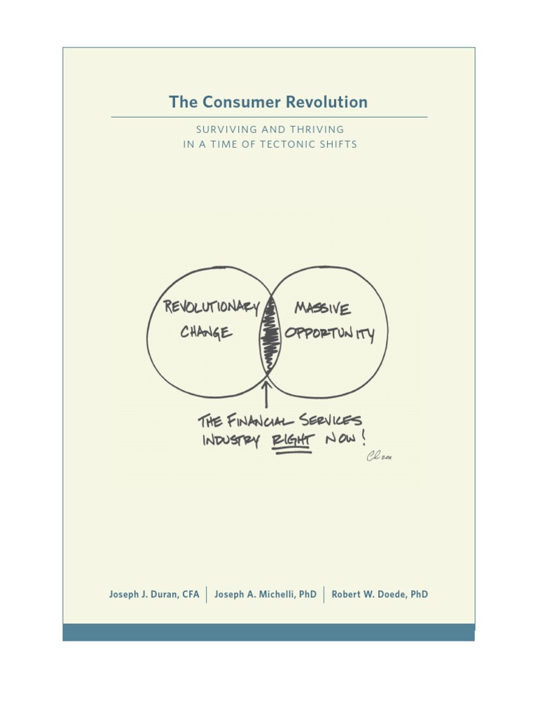 The Consumer Revolution: Surviving and Thriving in A Time of Tectonic ...