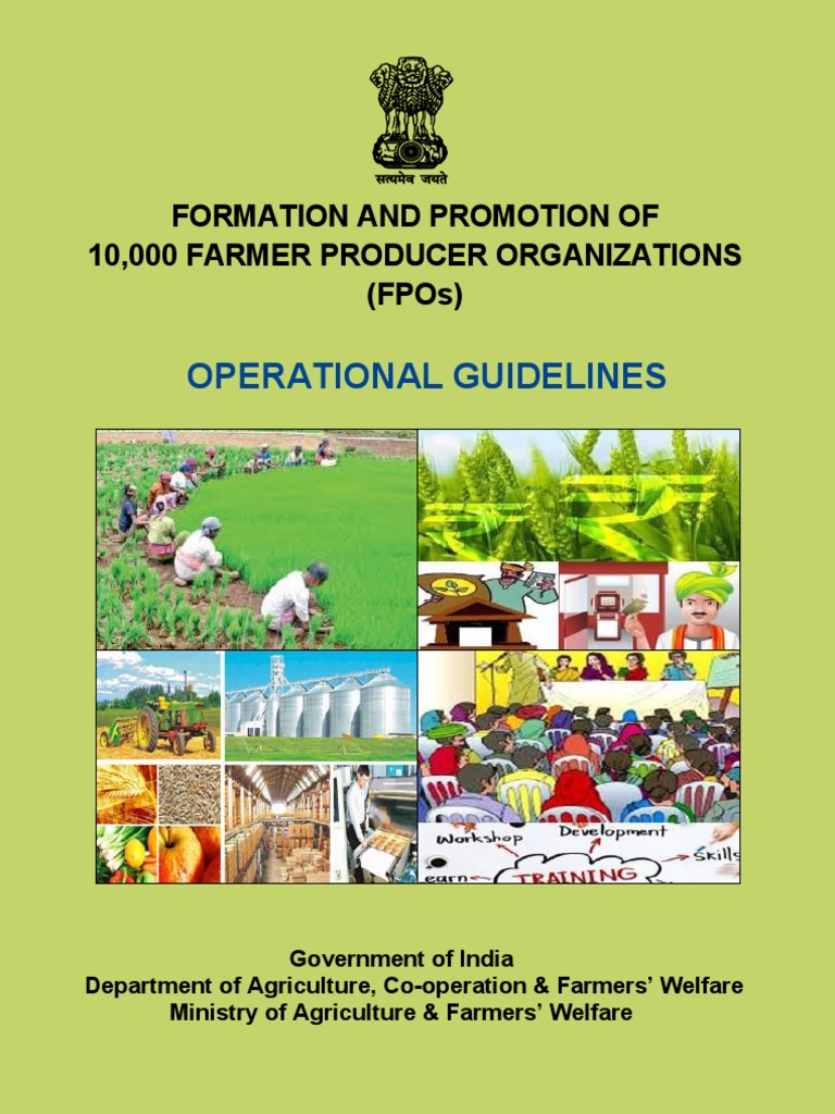 Formation - Promotion of 10,000 FPOs Scheme Operational Guidelines in ...