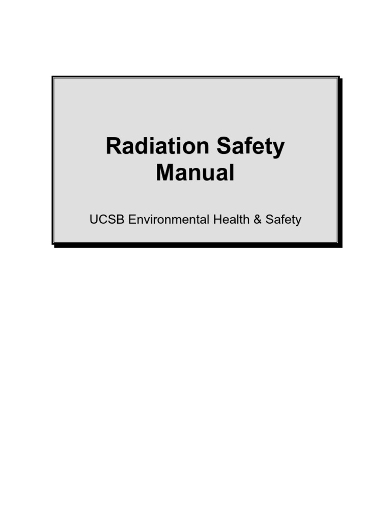 Radiation Safety Manual: UCSB Environmental Health & Safety | Download ...