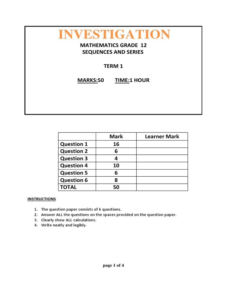 Investigation: Mathematics Grade 12 Sequences and Series Term 1 Marks ...