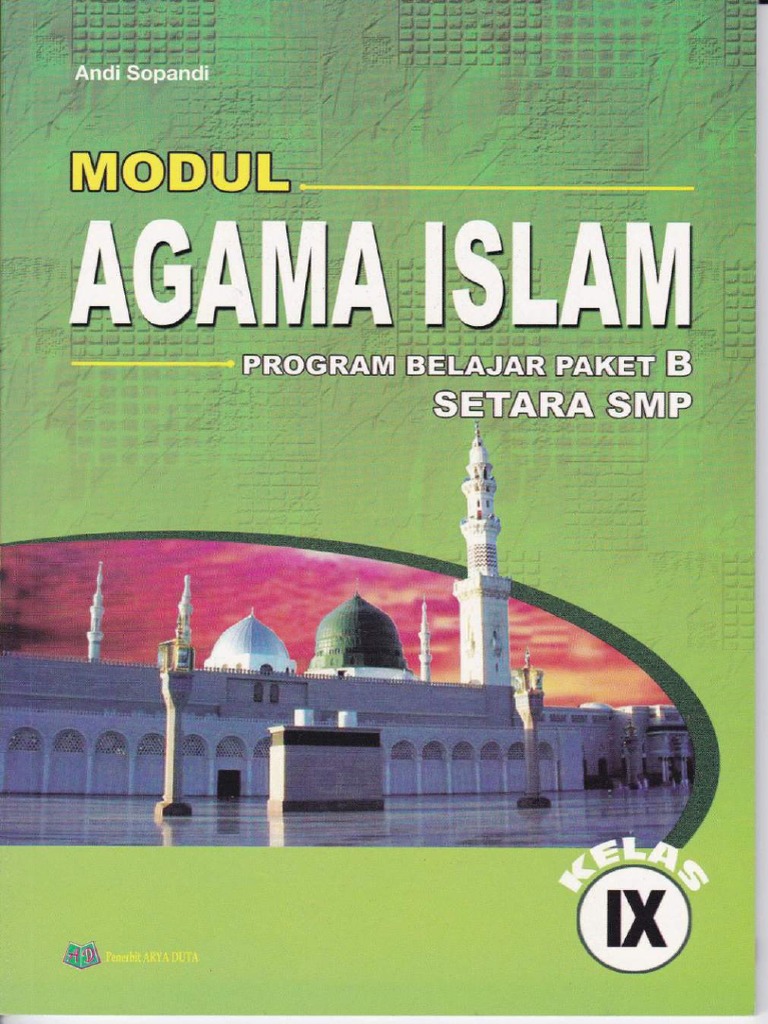 Modul Agama Islam Kejar Paket B Kelas IX | PDF