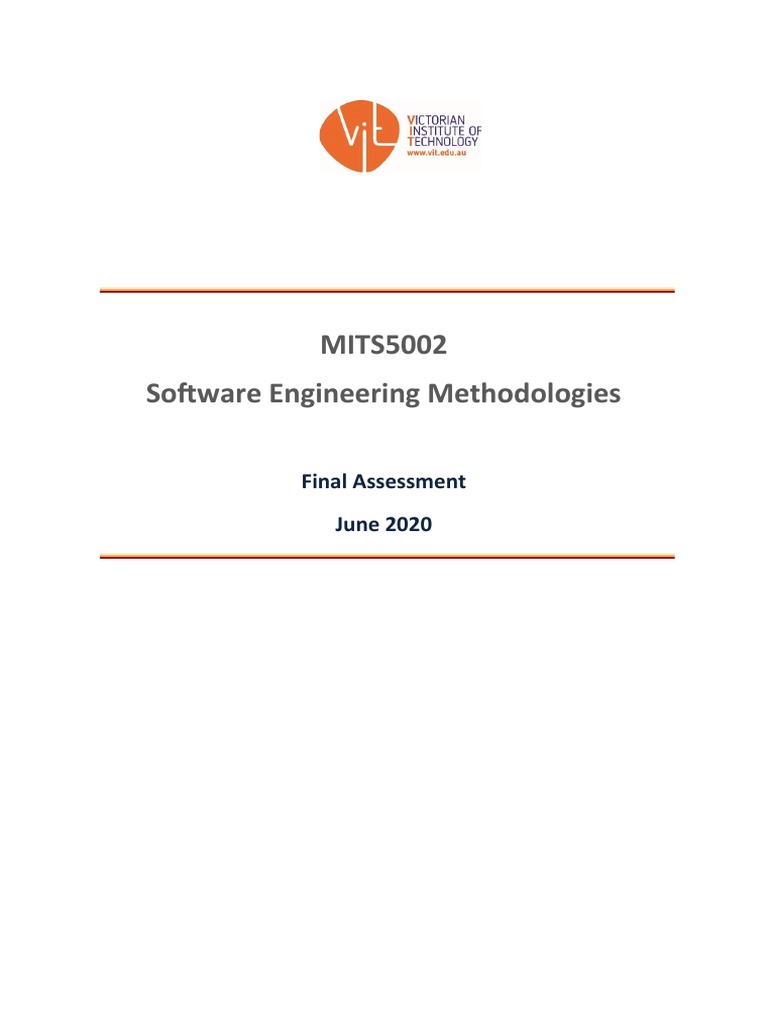 MITS5002 Software Engineering Methodologies: Final Assessment June 2020 | PDF | System ...