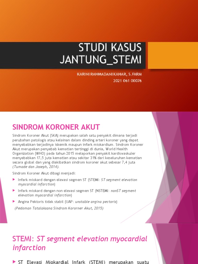Studi Kasus Sindrom Koroner Akut - Stemi | PDF