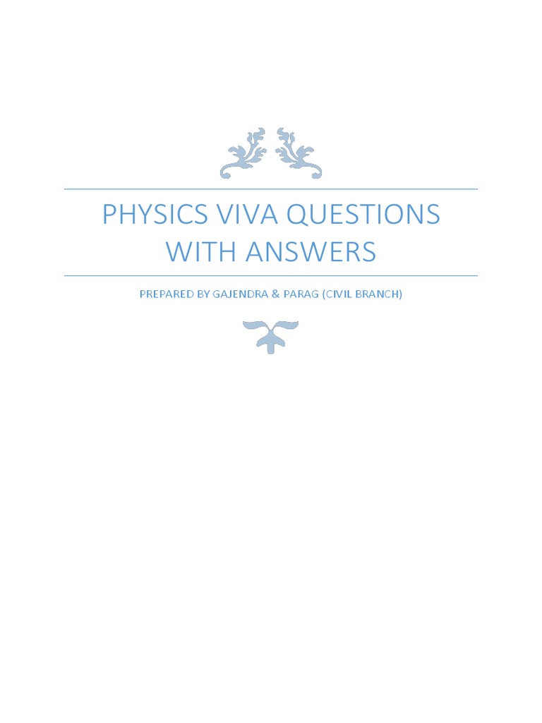 Physics Viva Questions With Answers: Prepared by Gajendra & Parag ...