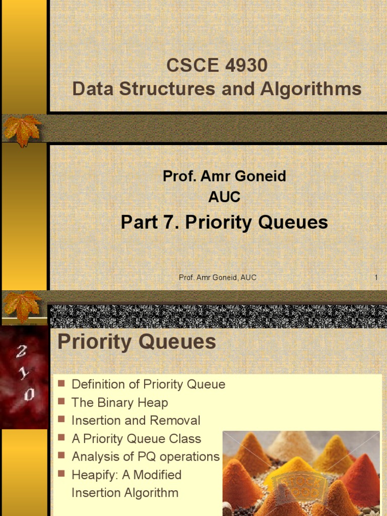 Csce 4930 Data Structures And Algorithms Part 7 Priority Queues Pdf Queue Abstract Data 3693