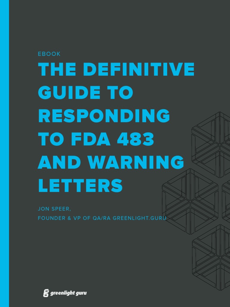 Guide To FDA 483 Warning Letters | PDF | Food And Drug Administration