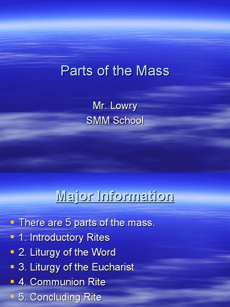 Overview of the 5 Parts of Mass | PDF | Eucharist | Mass (Liturgy)