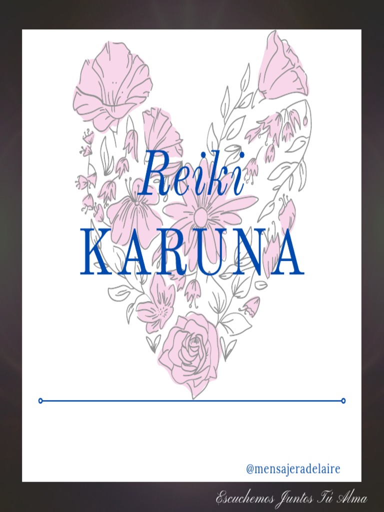 Karuna Reiki: Símbolos y Beneficios | PDF | Reiki | Alma