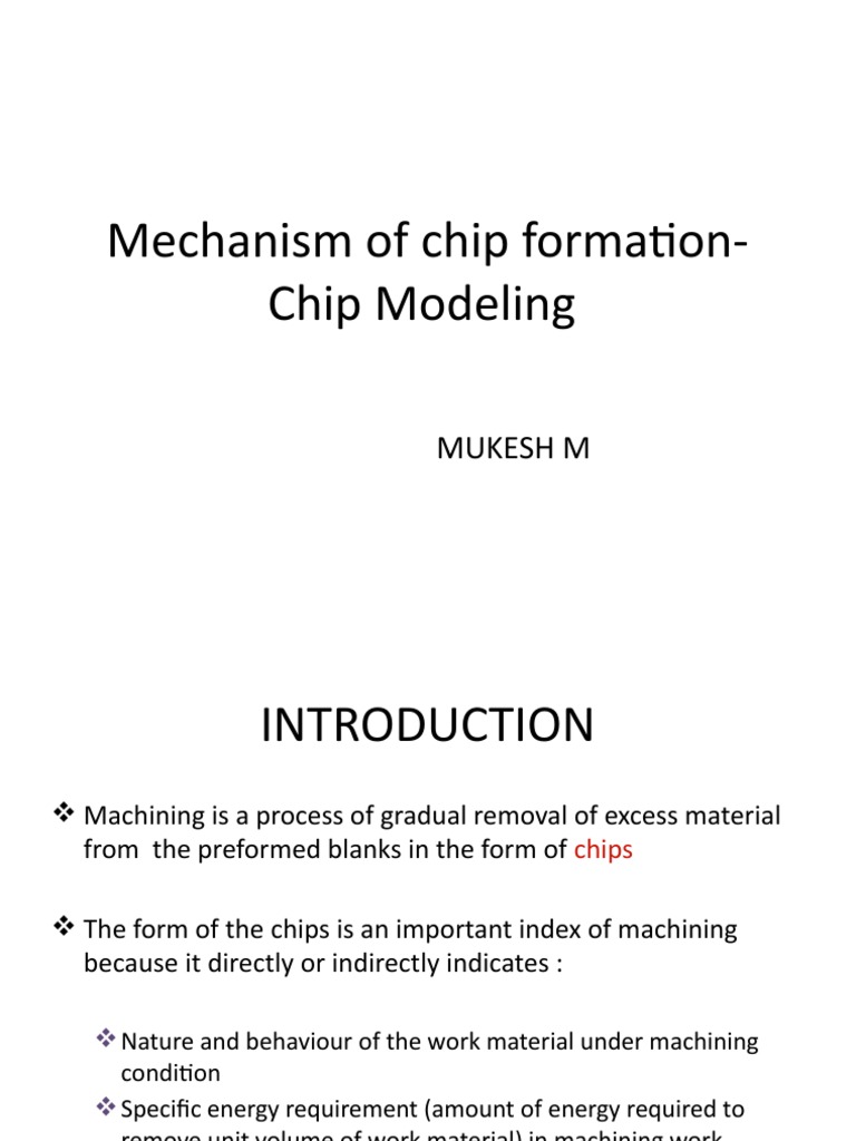 Mechanism of Chip Formation Chip Modeling | PDF | Fracture | Machining