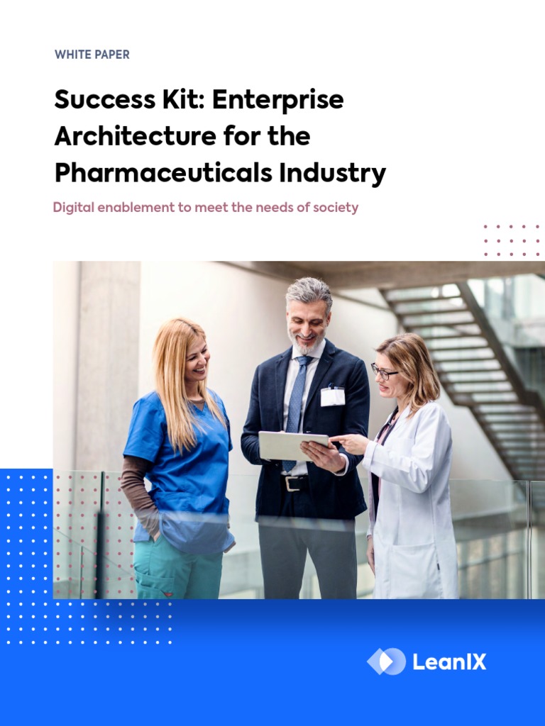 LeanIX WhitePaper EA Success Kit Pharma en | PDF | Clinical Trial ...