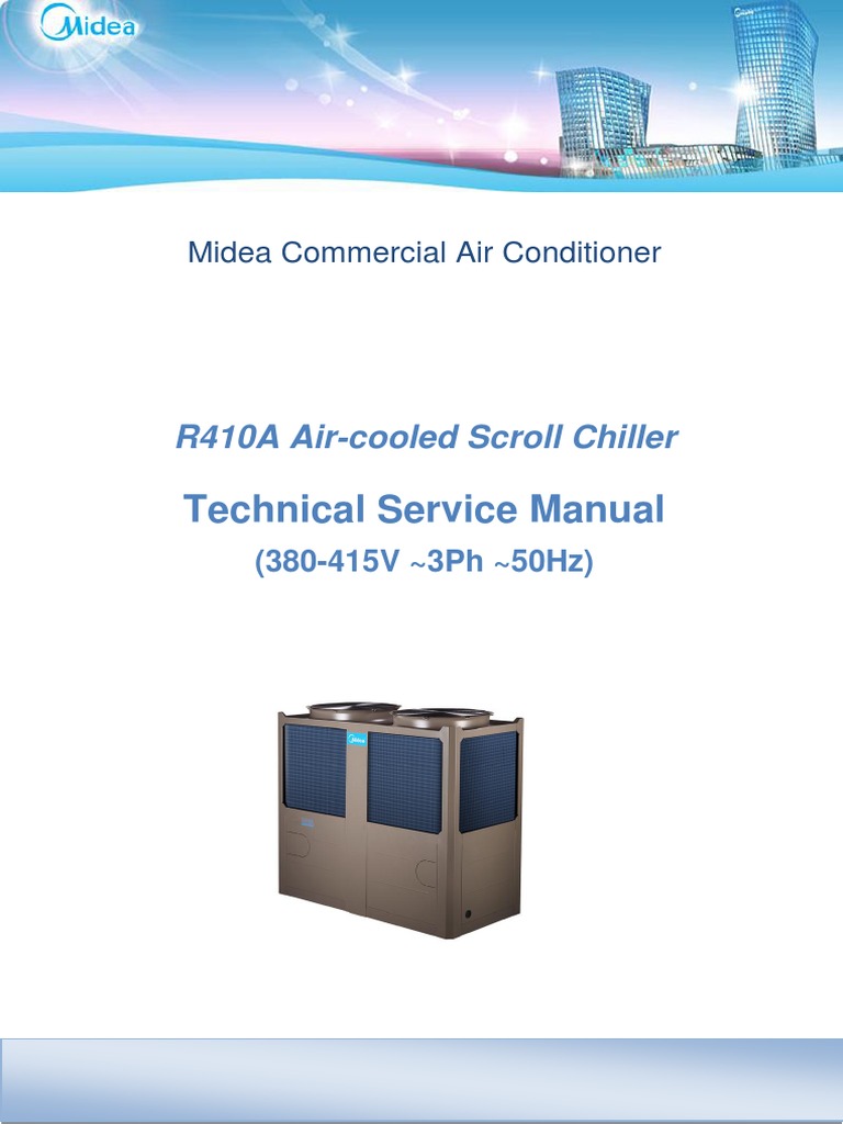 Midea R410A Scroll Chiller Manual | PDF | Heat Exchanger | Air Conditioning