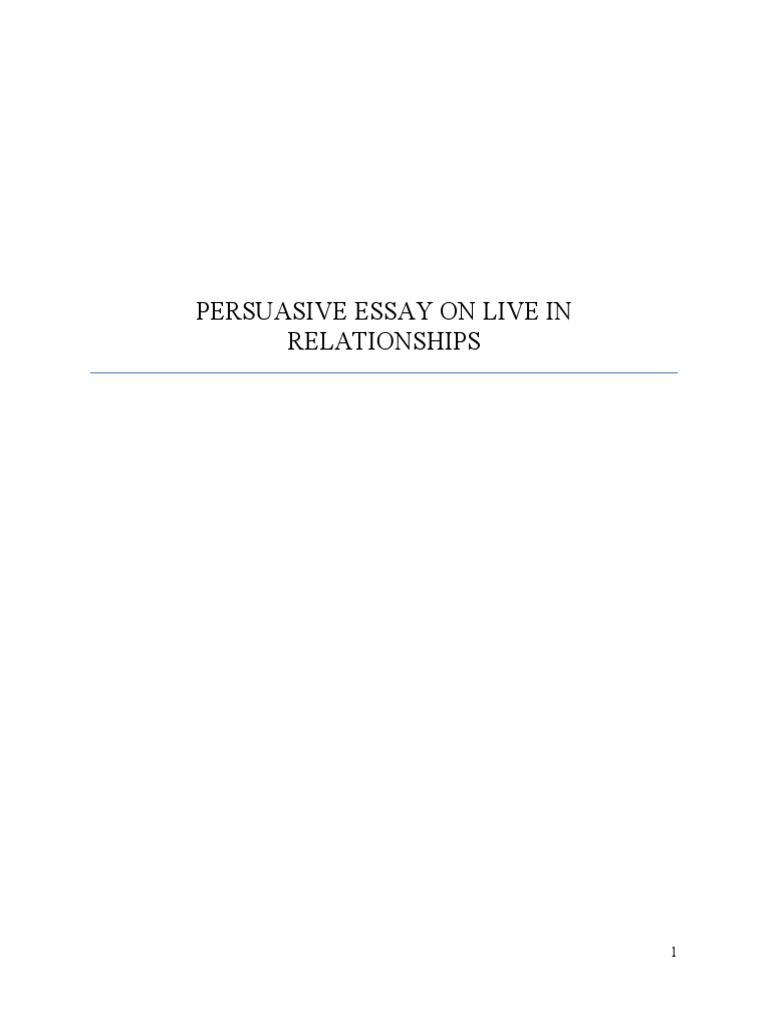 Persuasive Essay On Live in Relationships | PDF | Marriage | Divorce
