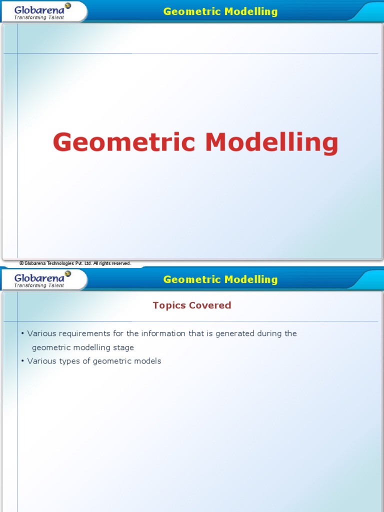 Geometric Modelling: © Globarena Technologies Pvt. Ltd. All Rights ...