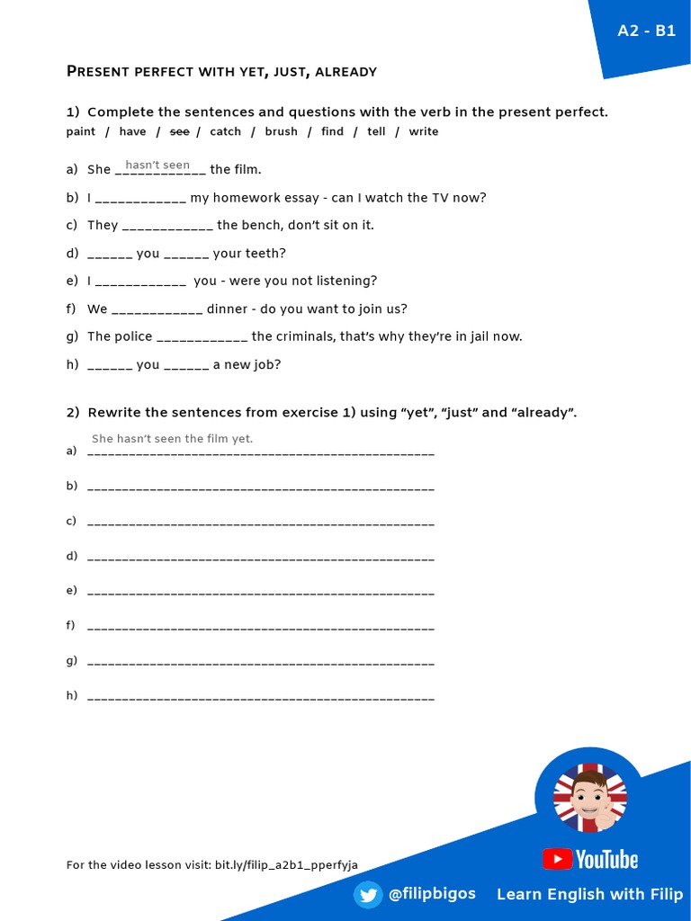 Present Perfect With Yet Just Already | PDF