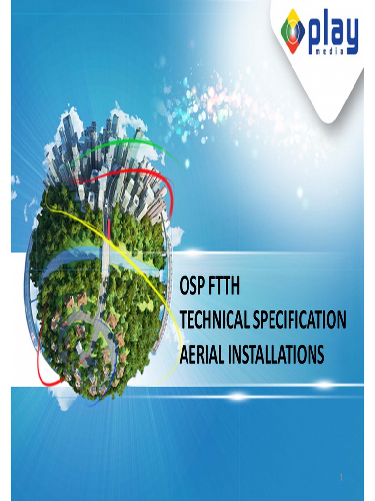 Standard - Design - OSP FTTH - Ver07-B - ALL - KU | PDF