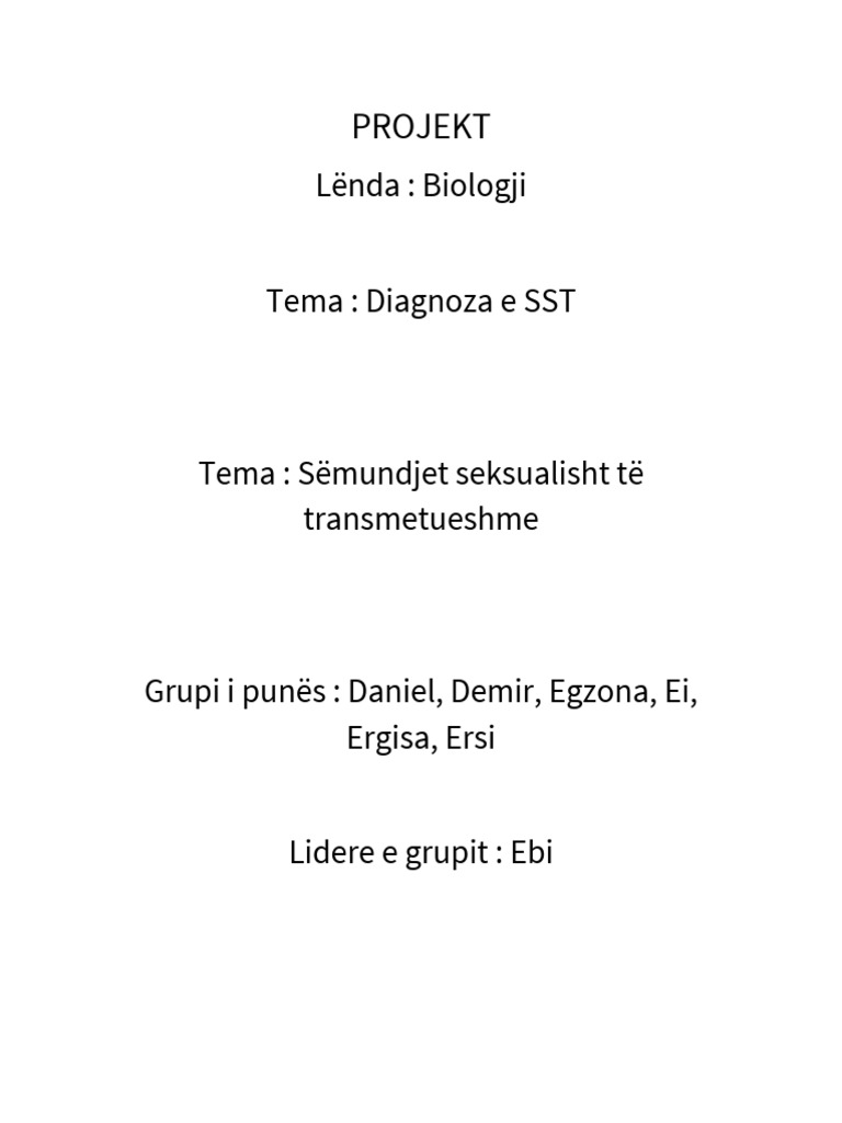 Projekt: Lënda: Biologji Tema: Diagnoza e SST | PDF