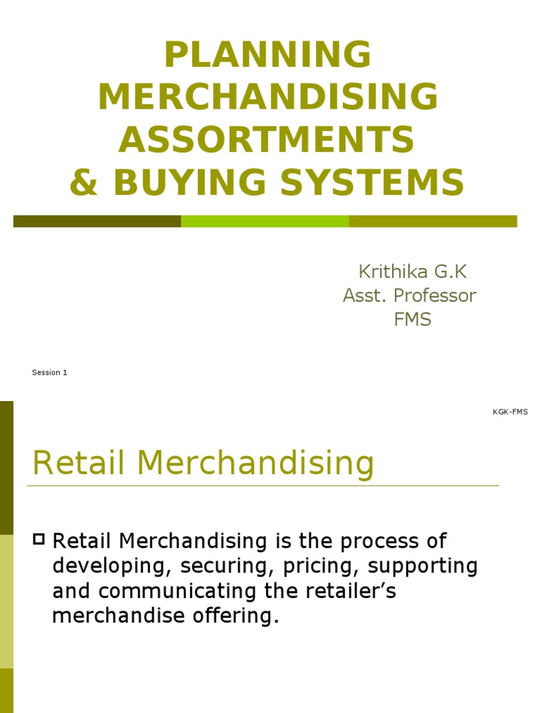1 Planning Merchandising Assortments | PDF | Retail | Merchandising