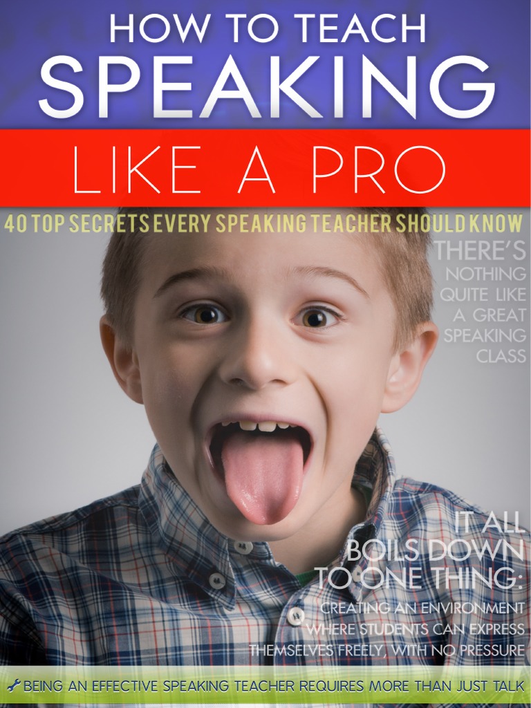 How To Teach Speaking Like A Pro | PDF | Fluency | English As A Second Or Foreign Language