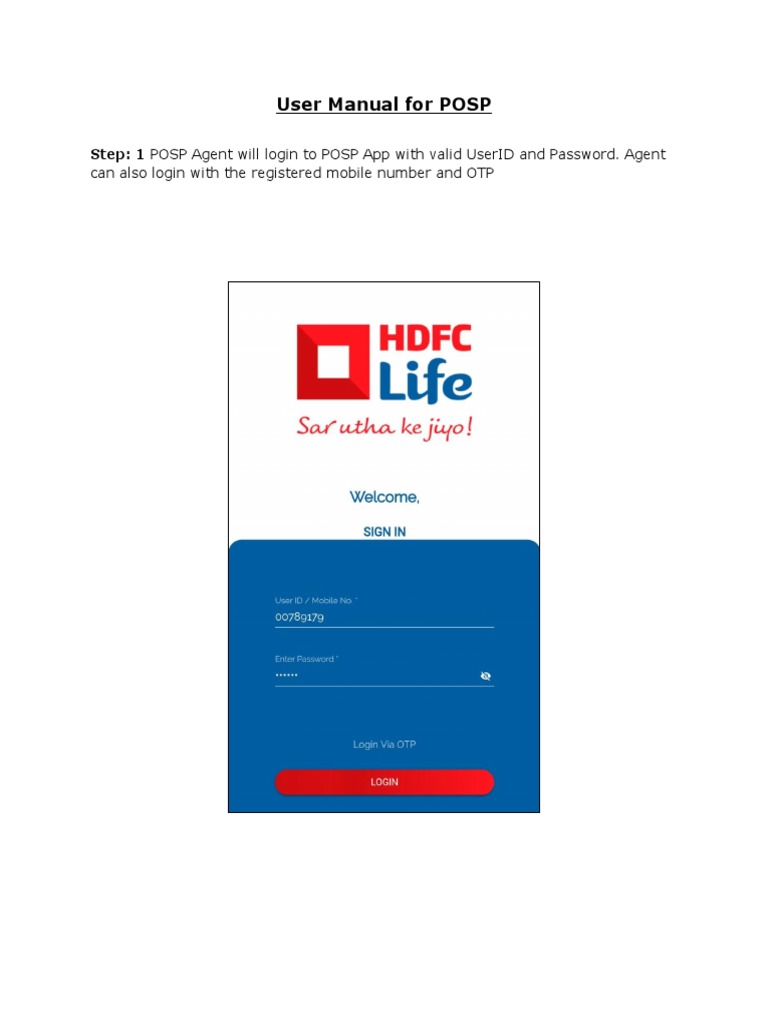 User Manual For Posp: Step: 1 Posp Agent Will Login To Posp App With Valid Userid and Password ...