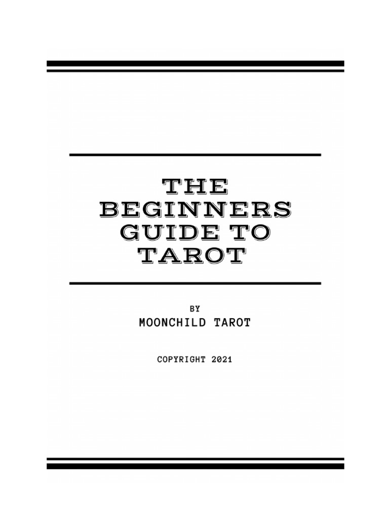 Beginners Guide To Tarot | PDF | Major Arcana | Thought
