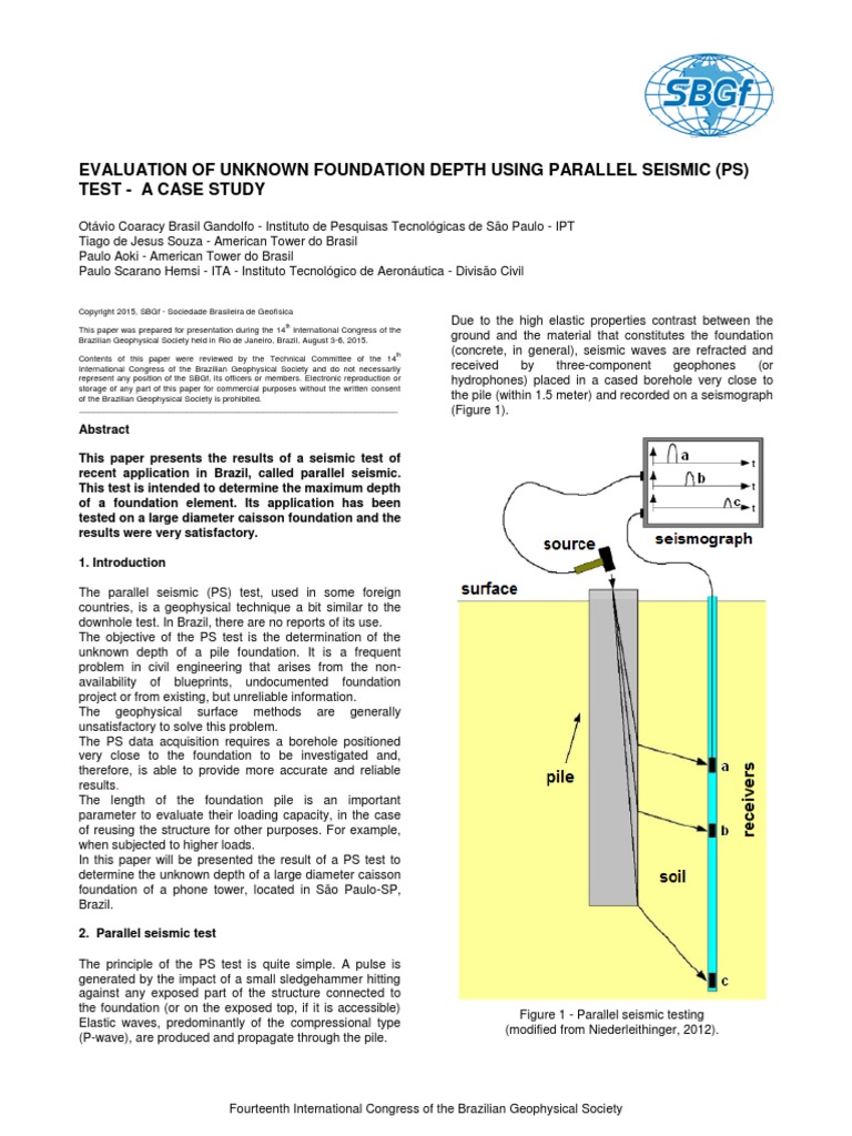 Evaluation of Unknown Foundation Depth Using Parallel Seismic (PS) Test ...