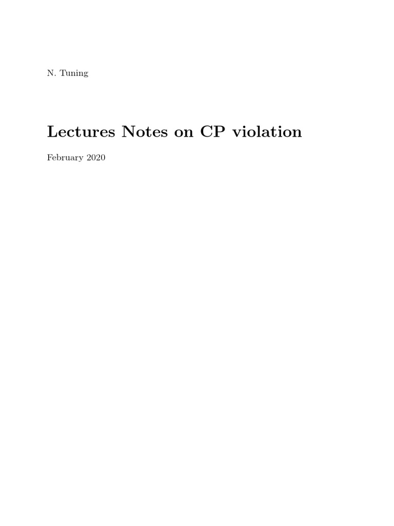 Tuning, CP Violation Lectures | PDF | Standard Model | Spin (Physics)