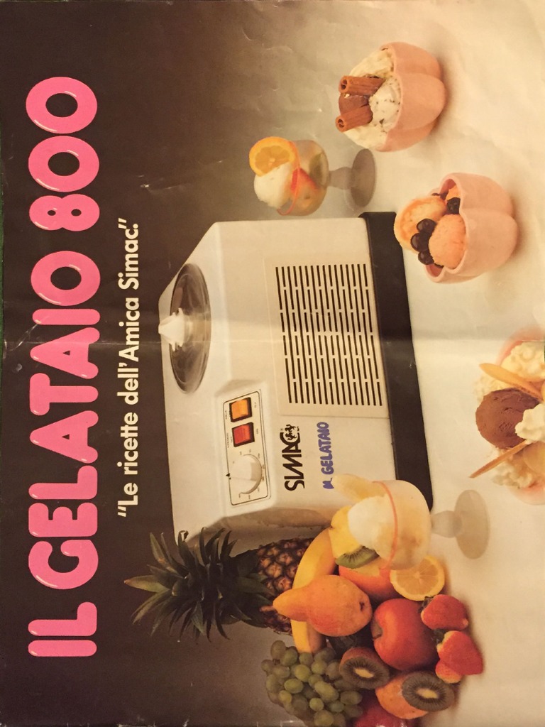 Il Gelataio 800 Le Ricette DellAmica Simac | PDF